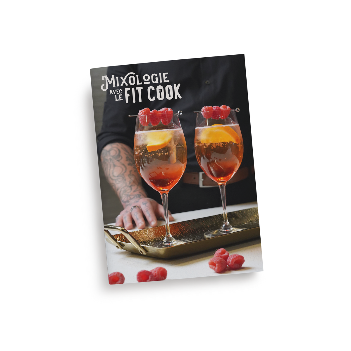 Livre de Mixologie avec le Fit Cook | FitCook Foodz